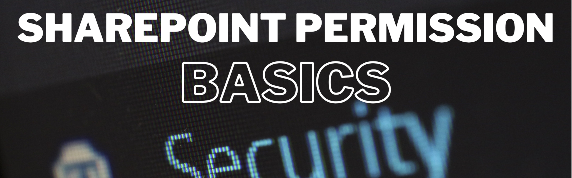 SharePoint Online Permission Basics